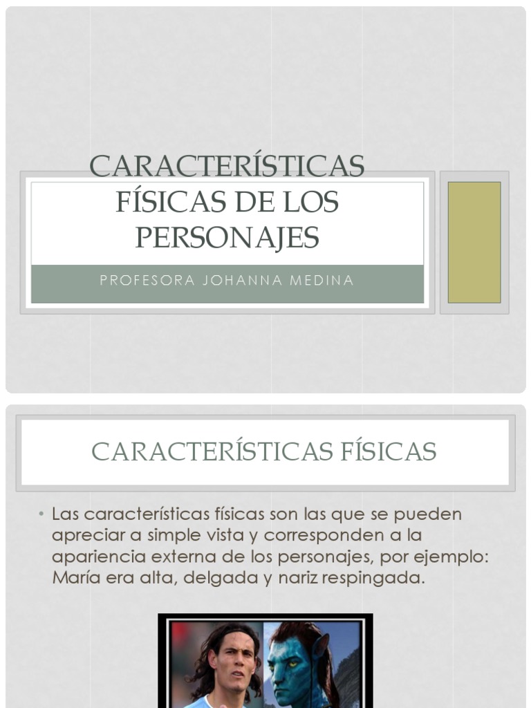 Características Físicas de Los Personajes