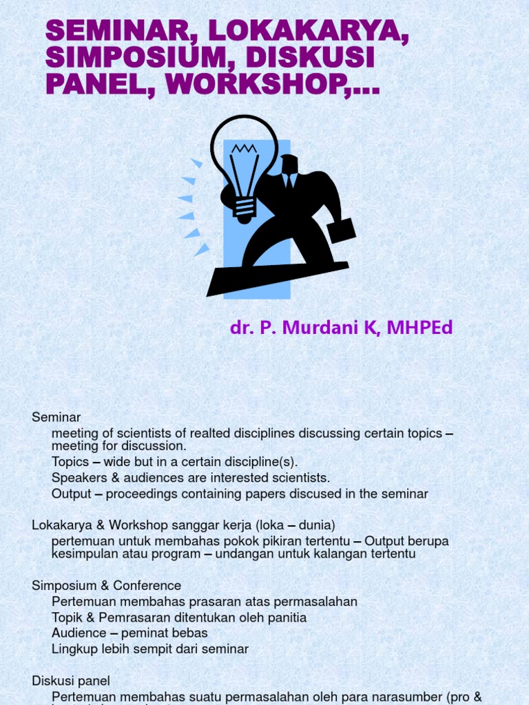 Seminar Lokakarya Simposium Diskusi Panel Pdf