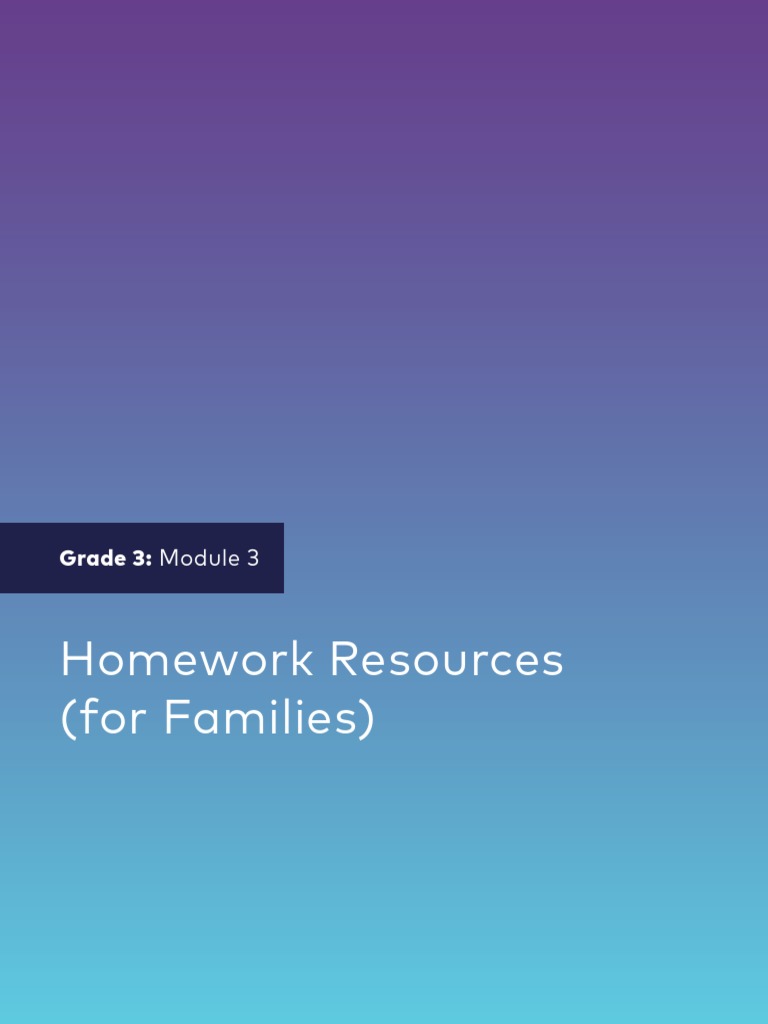 Grade 3 Module 3 Unit 1 HW Resources For Families Revised | PDF ...