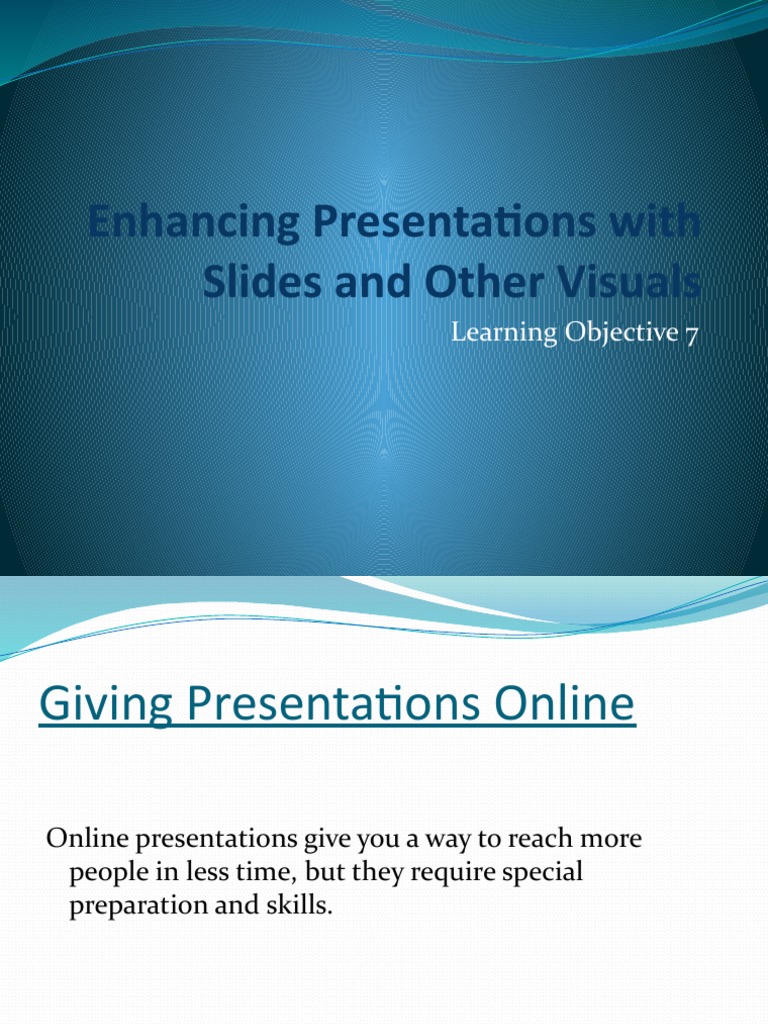 Enhancing Presentations With Slides and Other Visuals | PDF | Career ...