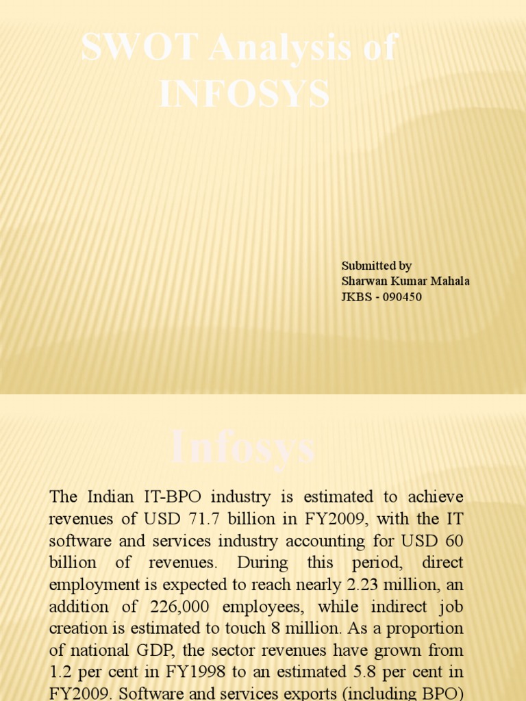 SWOT Analysis of Infosys: Submitted by Sharwan Kumar Mahala JKBS ...