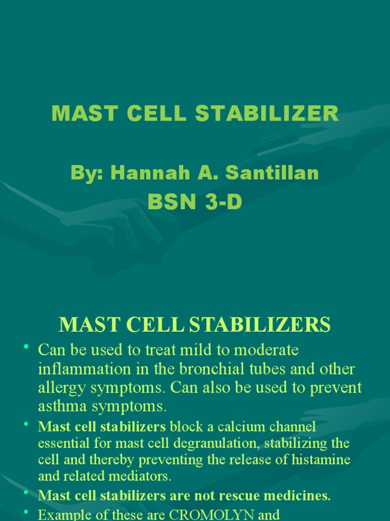 Mast Cell Stabilizers: Uses & Effects | PDF