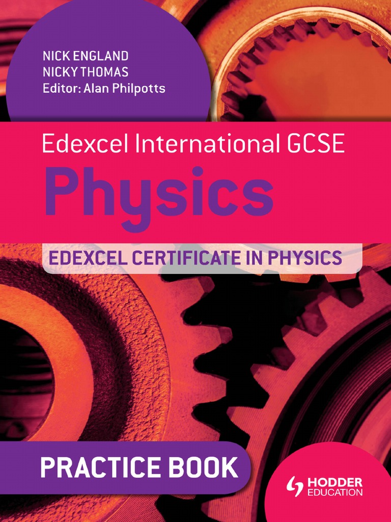 Edexcel International GCSE and Certificate Physics Practice Book | PDF ...