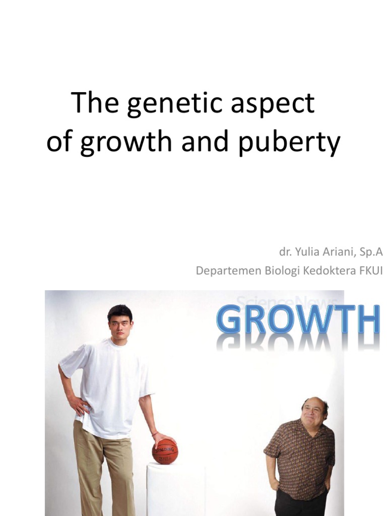 Genetic Aspect of Growth and Puberty | PDF | Puberty | Reproductive System