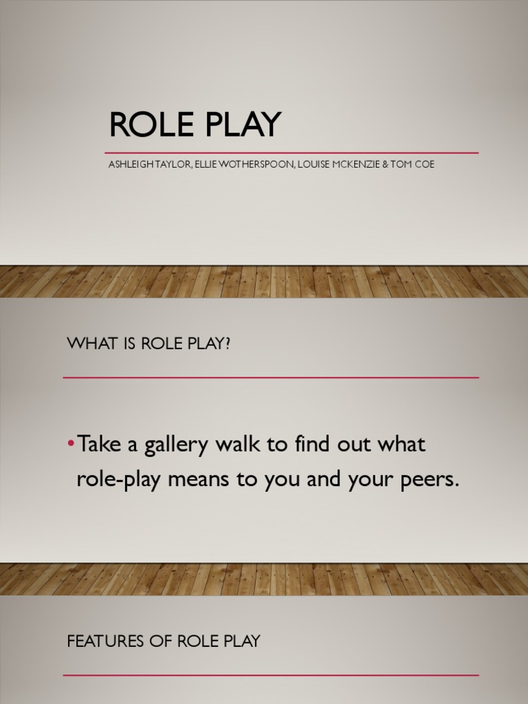 Role Play Powerpoint | Download Free PDF | Role Playing | Teachers