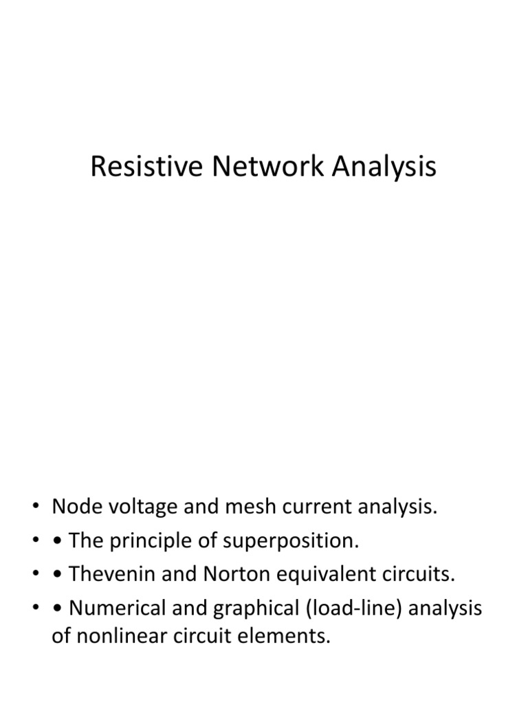 Resistive Network Analysis | PDF | Network Analysis (Electrical ... Resistive Network Analysis | PDF | Network Analysis (Electrical ...