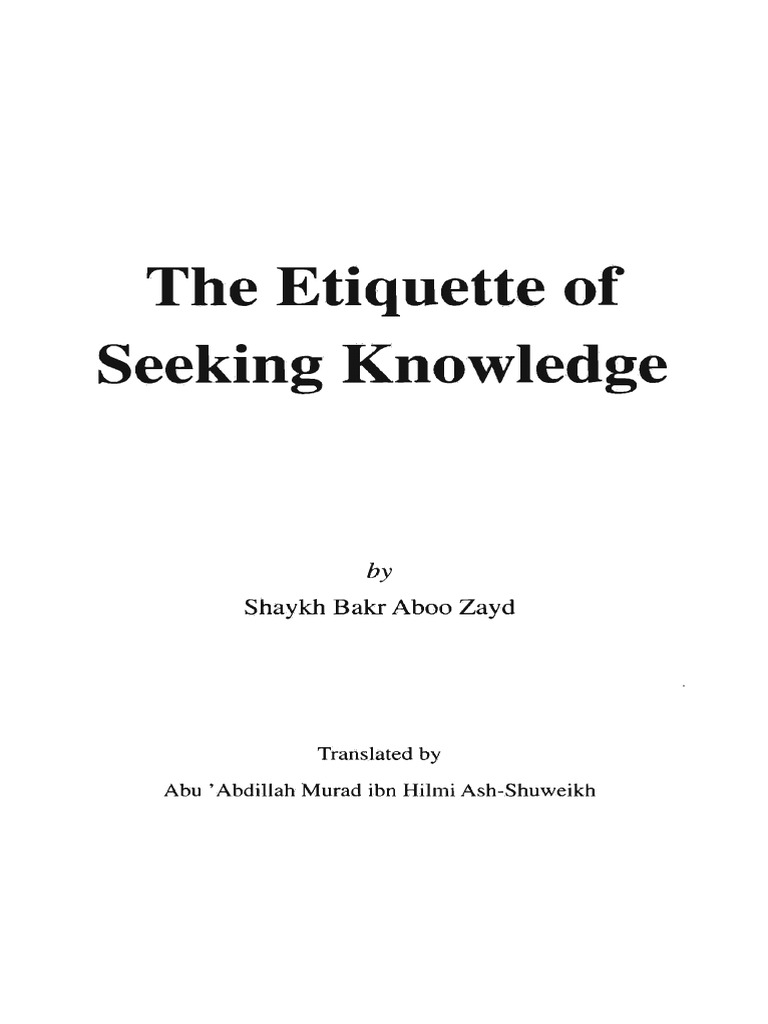The Etiquette of Seeking Knowledge | PDF