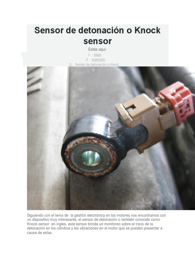 Sensor de Detonación o Knock Sensor | PDF | Motor de combustión interna ...