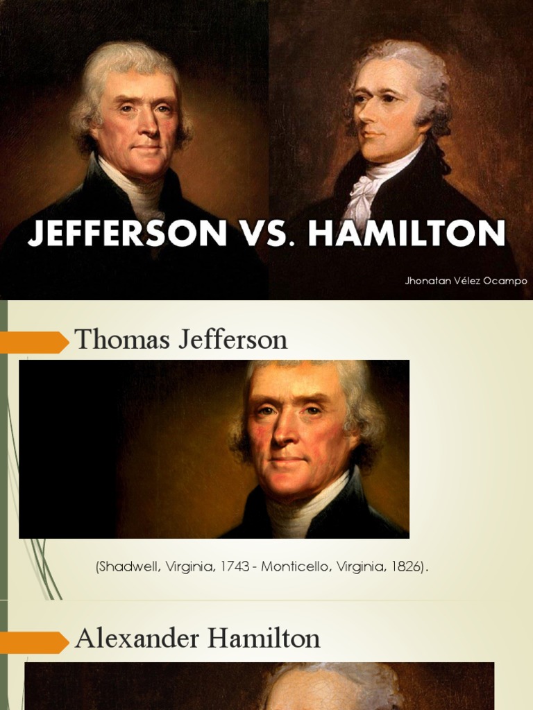 Jefferson y Hamilton: Conflictos Fundacionales | PDF | Thomas Jefferson ...