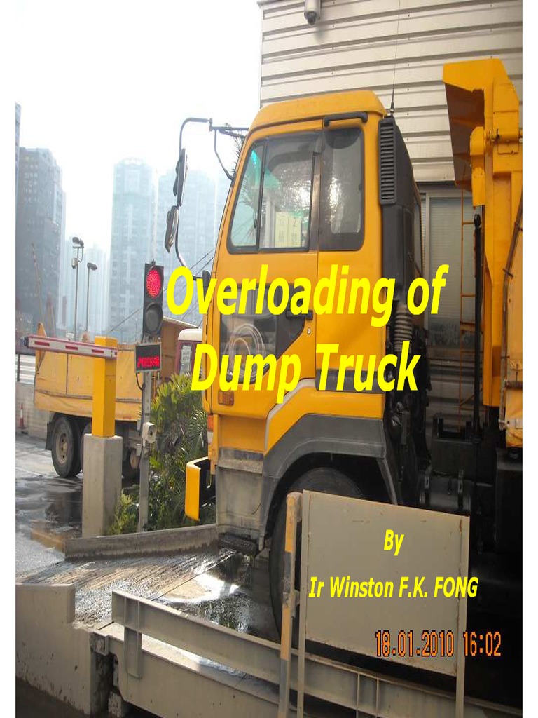 Dump Truck Overloading Risks | PDF | Road | Traffic