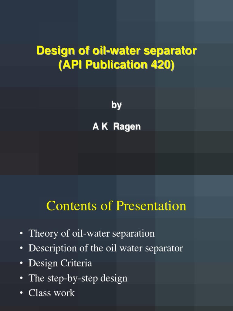 Oil-water separator design guide | PDF | Applied And Interdisciplinary ...