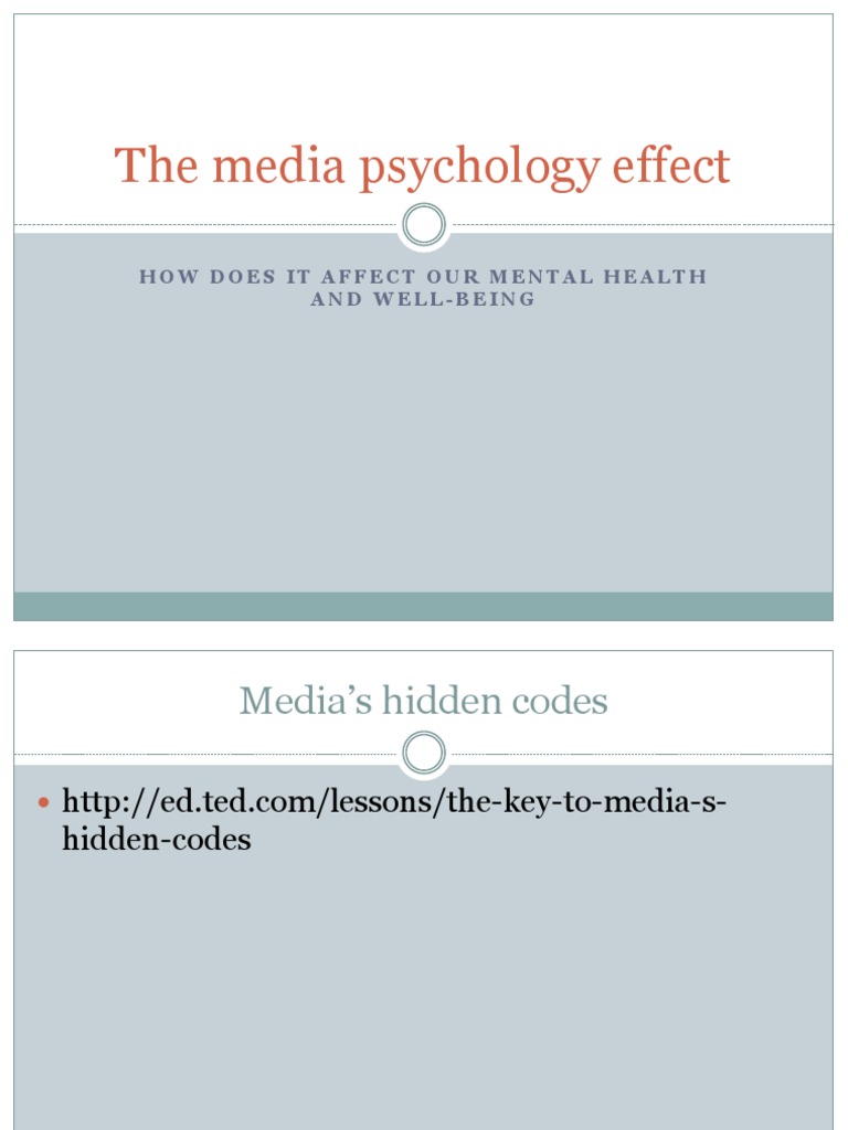 The Media Psychology Effect: Howdoesitaffectourmentalhealth and Well ...