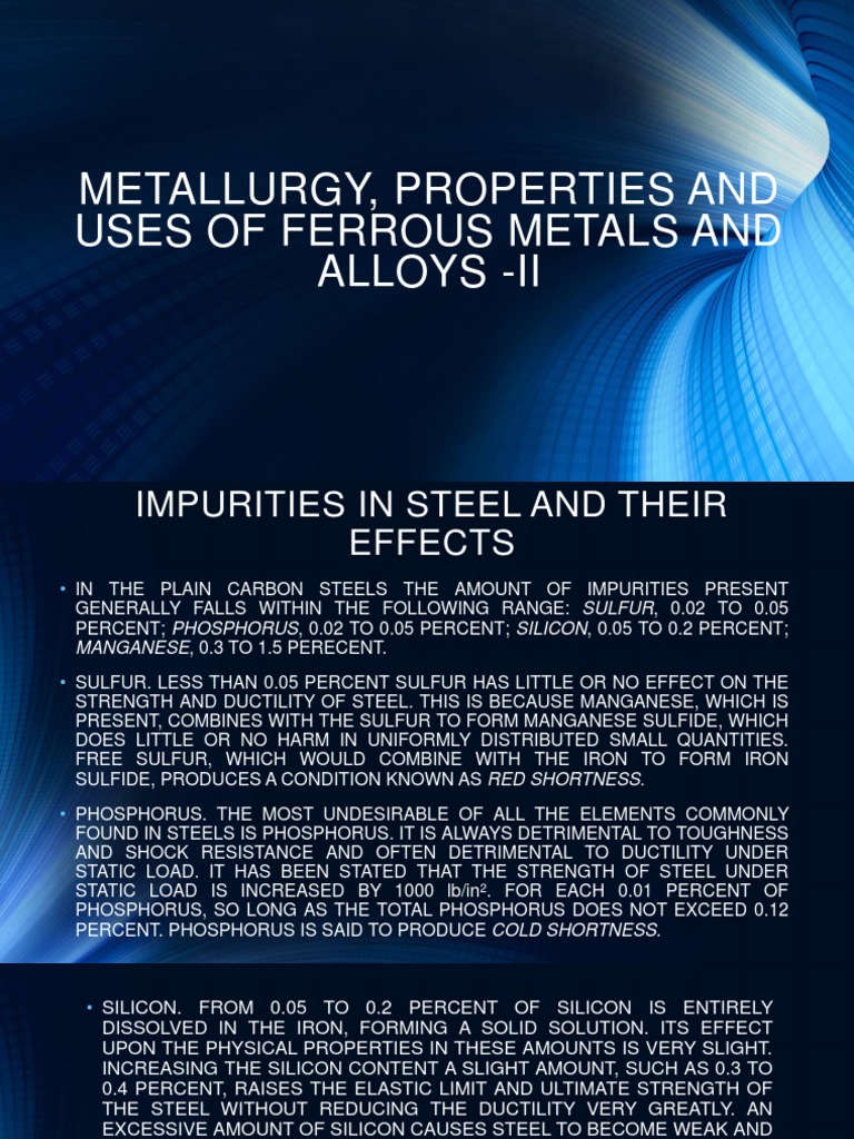 Metallurgy, Properties and Uses of Ferrous Metals | PDF