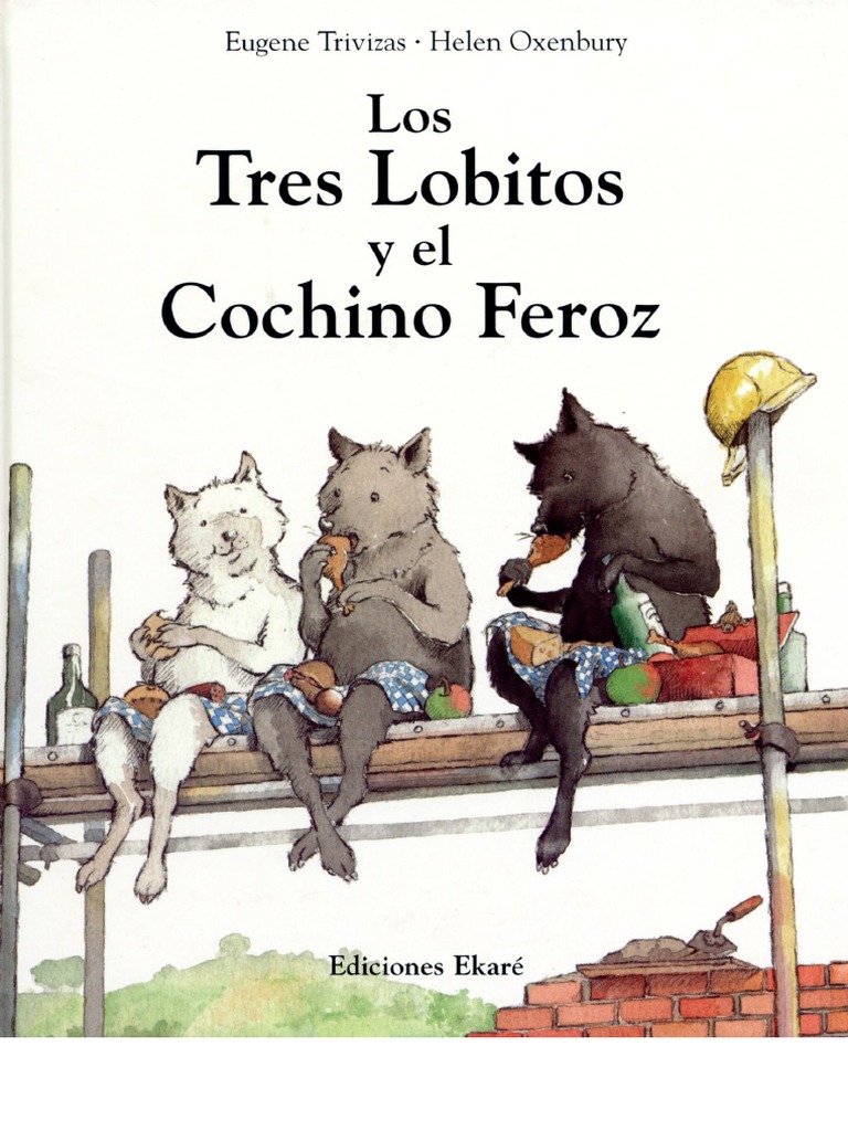 Los Tres Lobitos Y El Cochino Feroz Pdf