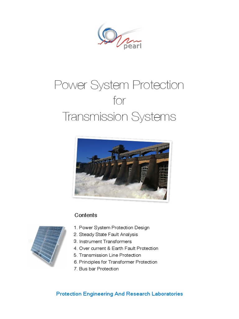 Power System Protection For Transmission Systems: Protection ...