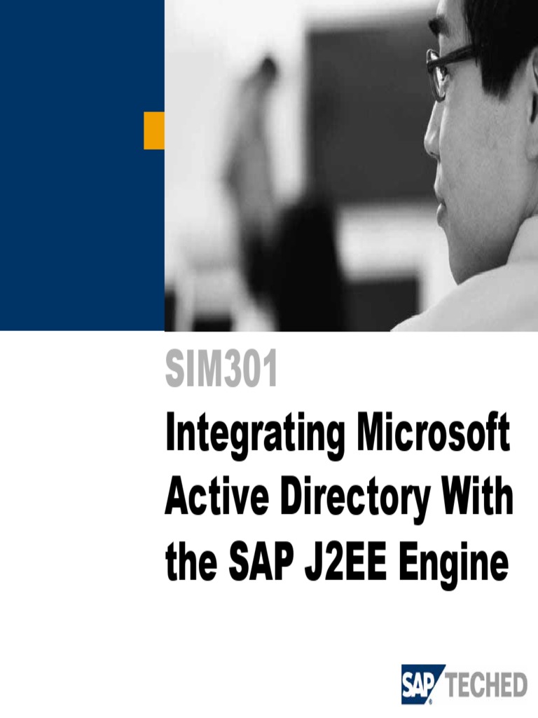 Sim301 Integrating Microsoft Active Directory With The Sap J2ee Engine Pdf Active Directory 5708
