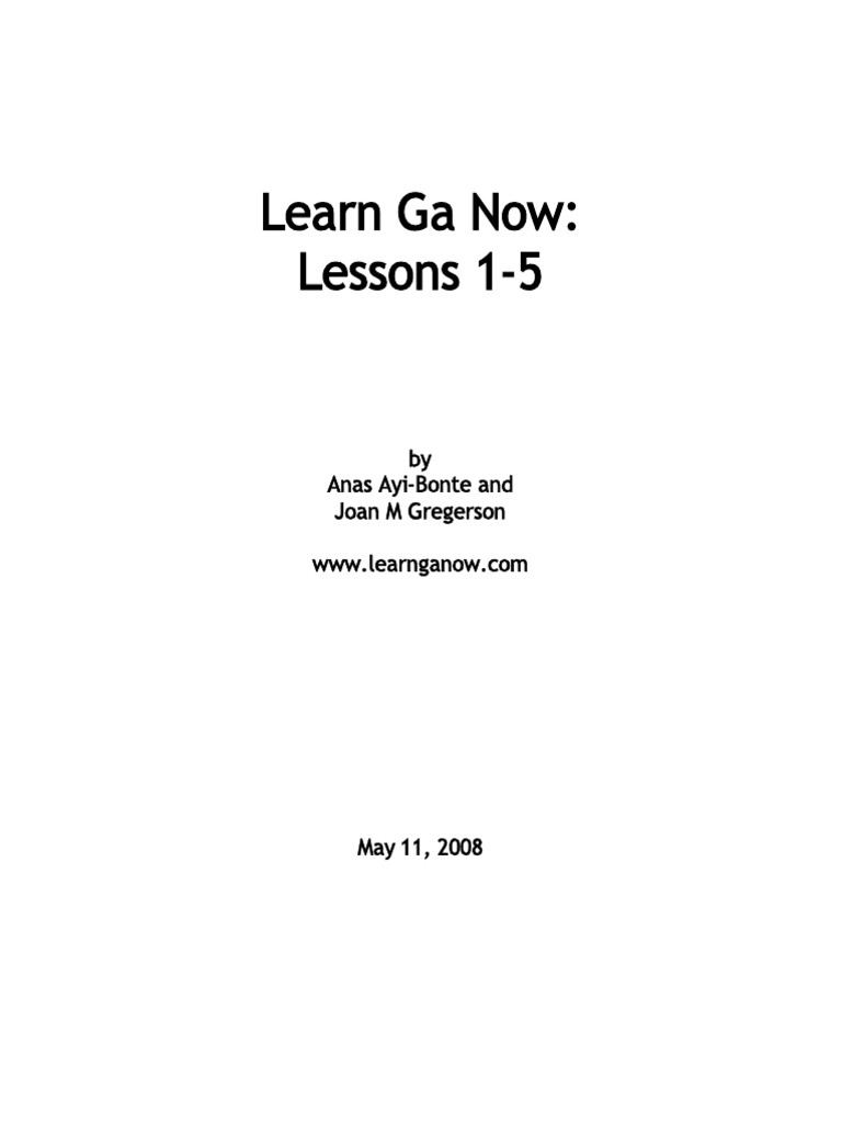Learn Ga Now Lessons 1-5 | Download Free PDF | Plural | Grammatical Number