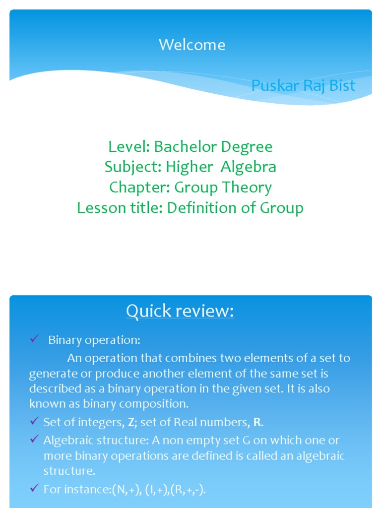 Welcome: Level: Bachelor Degree Subject: Higher Algebra Chapter: Group ...