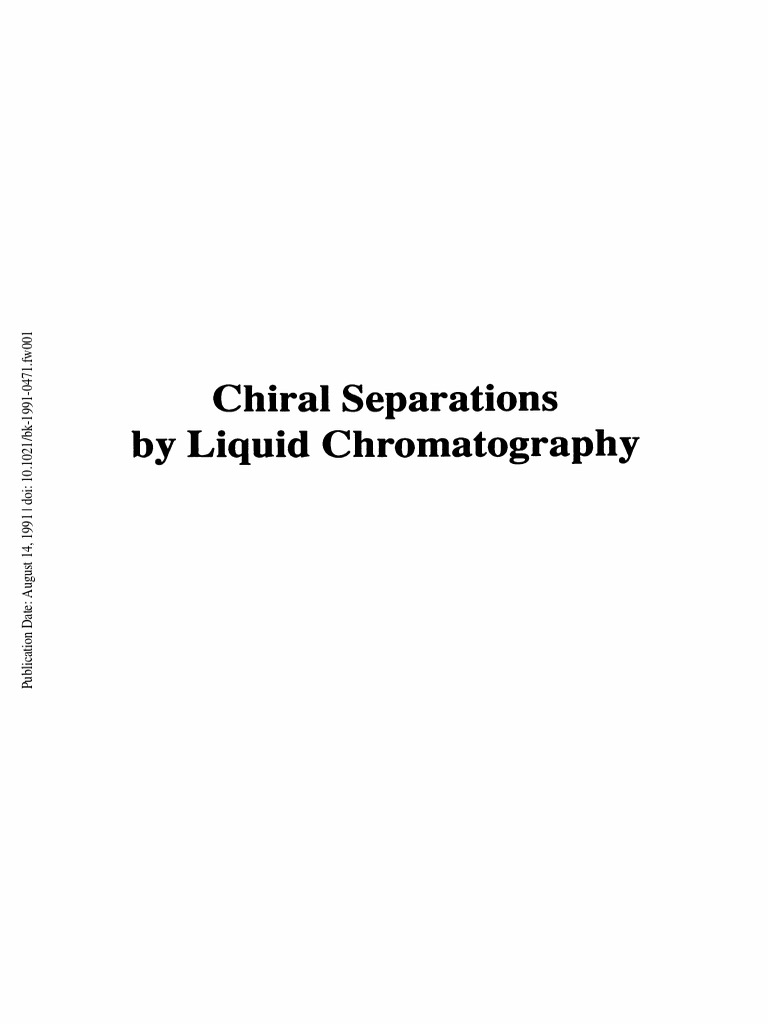 Chiral Separations By Liquid Chromatography Acs Symposium Series Pdf