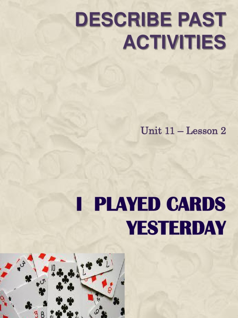 Describe Past Activities | PDF | Onomastics | Linguistic Typology