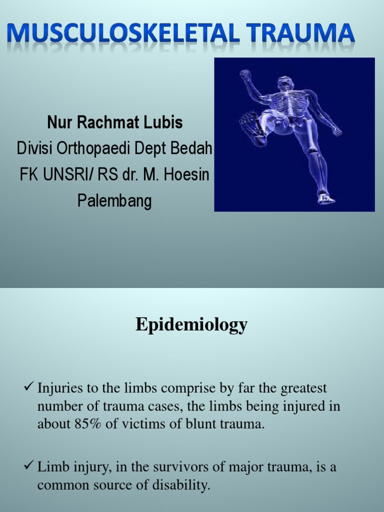 Musculoskeletal Trauma Management Guide | PDF | Major Trauma | Human ...