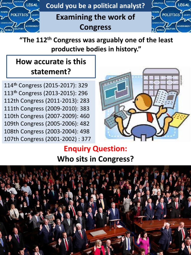 Examining The Work of Congress: "The 112 Congress Was Arguably One of ...
