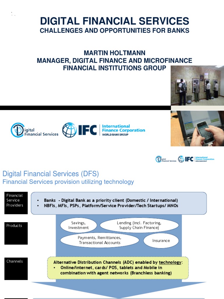 Digital Financial Services: Challenges and Opportunities For Banks ...