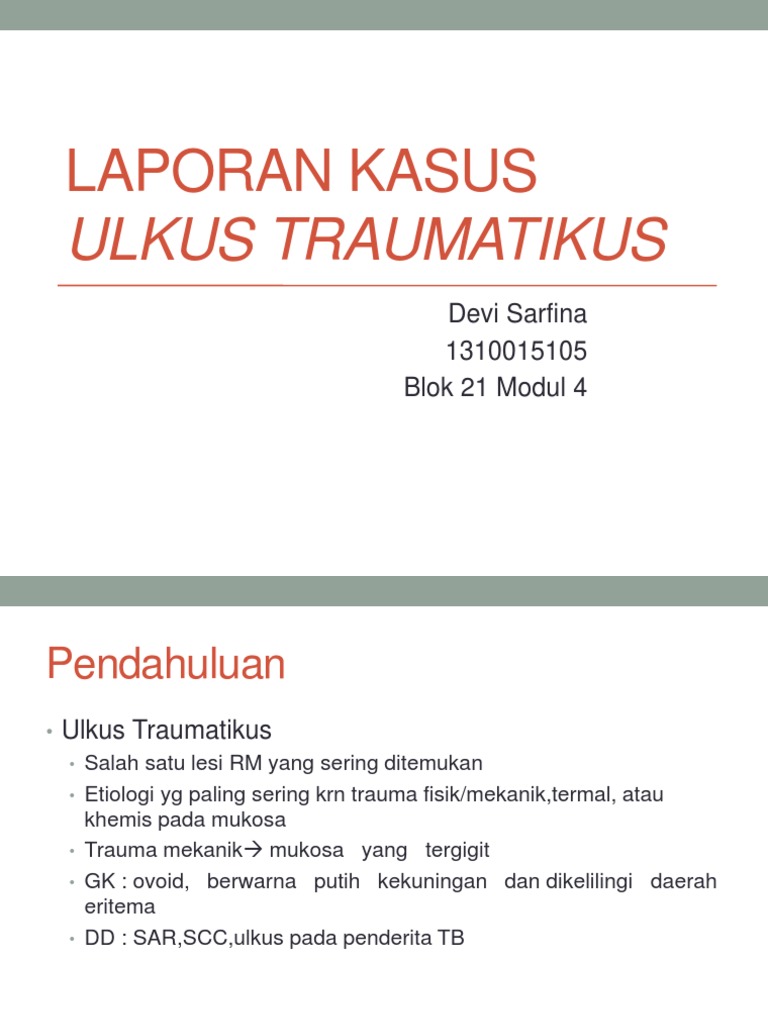Laporan Kasus Ulkus Traumatikus | PDF