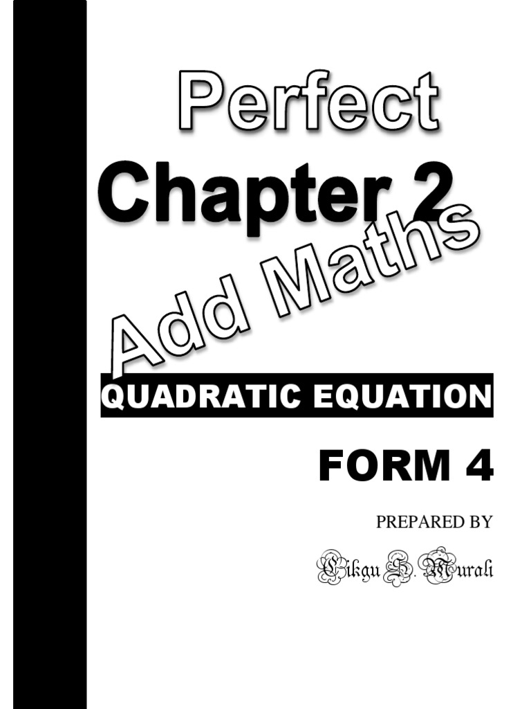 Quadratic Equation: Form 4 | PDF | Equations | Teaching Mathematics