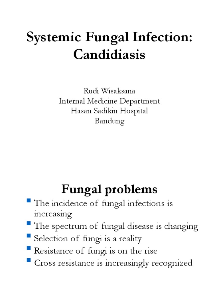 Deep Fungal Infection.ppt | Candidiasis | Candida (Fungus)