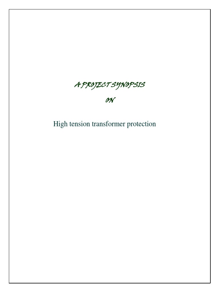 High Tension Transformer Protection: A Project Synopsis ON | PDF ...
