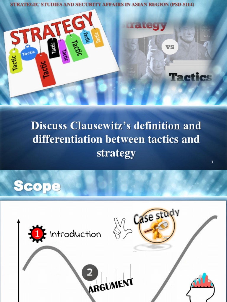 Discuss Clausewitz's Definition and Differentiation Between Tactics and ...
