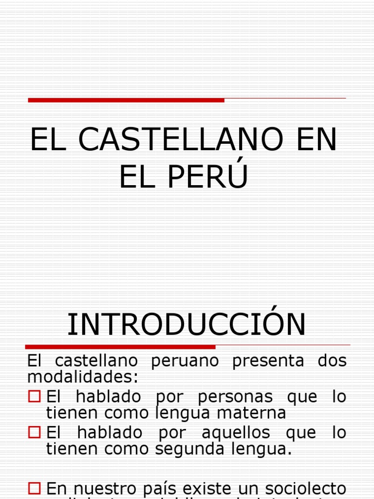 Modos de Castellano en Perú | PDF | Lengua española | Segundo lenguaje