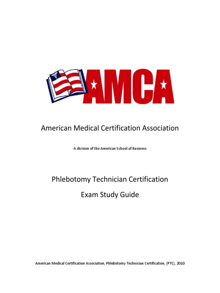 AMCA Study Guide Phlebotomy | PDF | Hemostasis | Vein