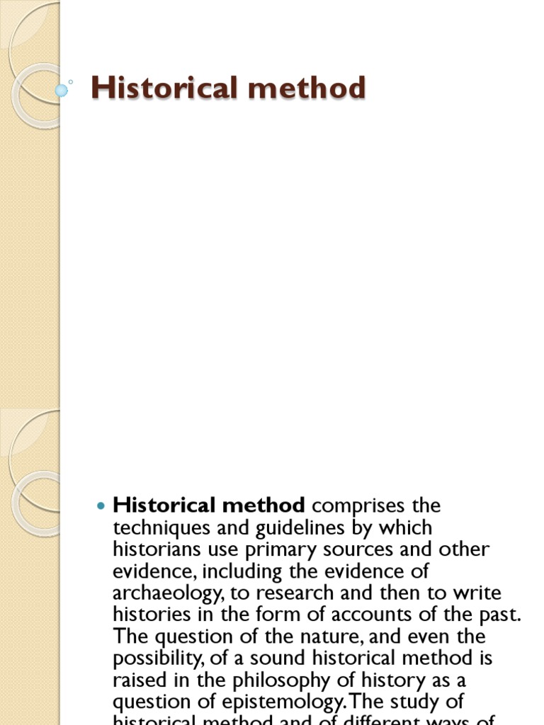 The Historical Method: Guidelines for Evaluating Sources and ...
