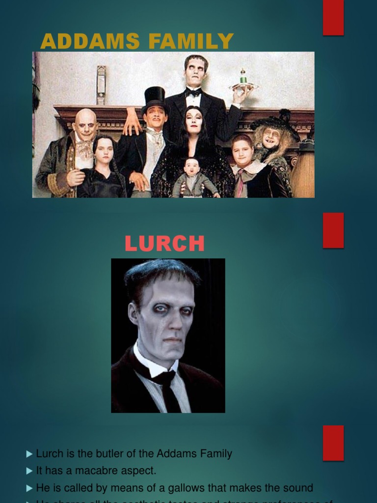 The Addams Family Butler Lurch and Uncle Fester | PDF