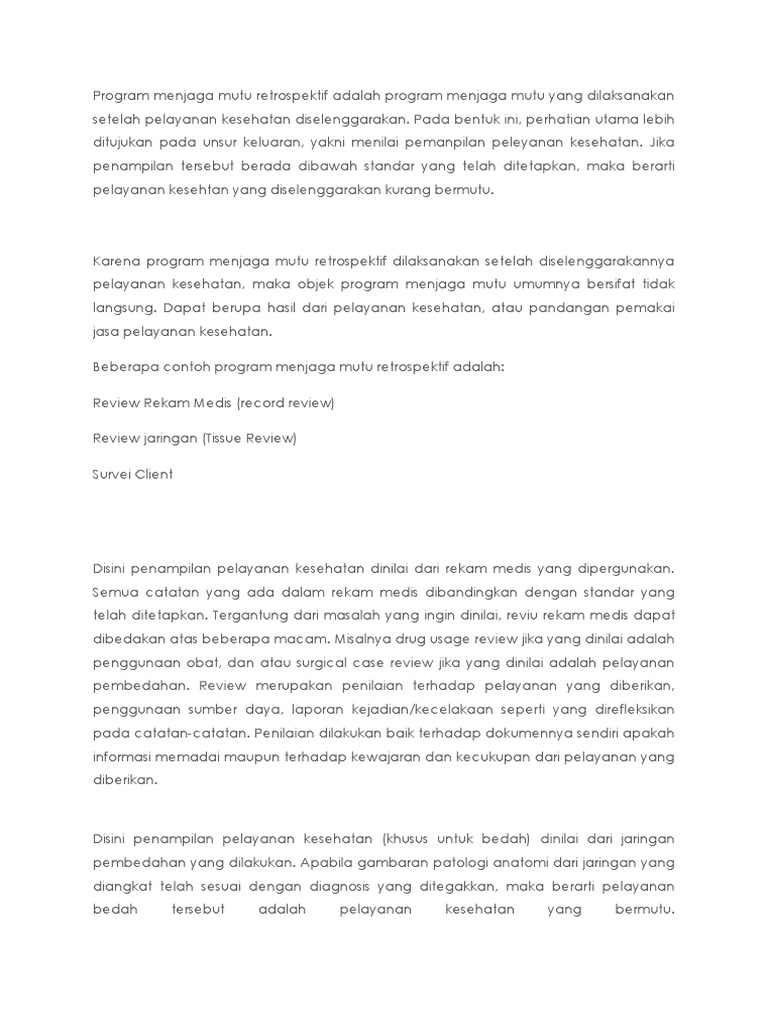 Program Menjaga Mutu Retrospektif Adalah Program Menjaga Mutu Yang ...
