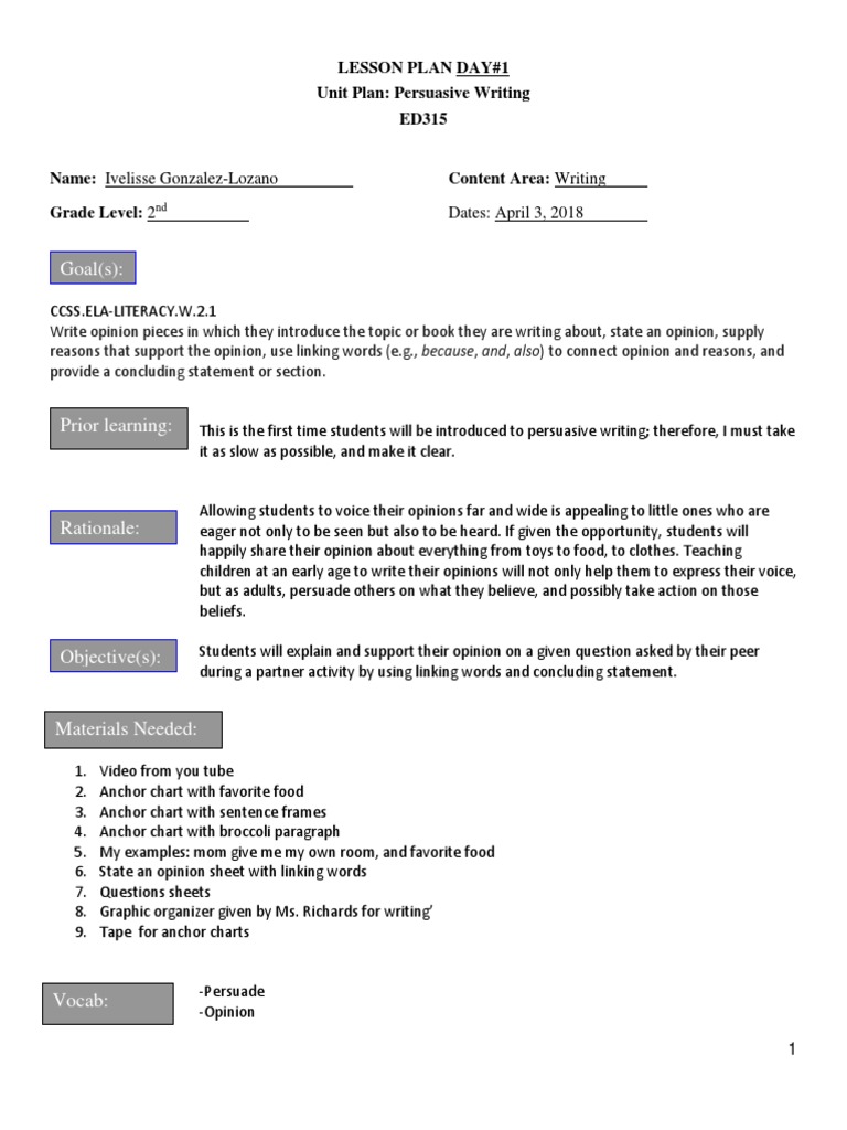 Goal(s) :: Lesson Plan Day#1 Unit Plan: Persuasive Writing ED315 | PDF ...