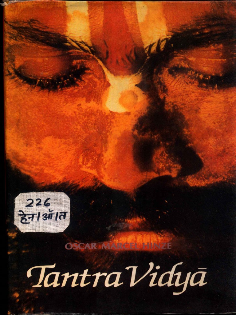 Tantra Vidya Based On Archaic Astronomy and Tantrik Texts Oscar Marcel ...