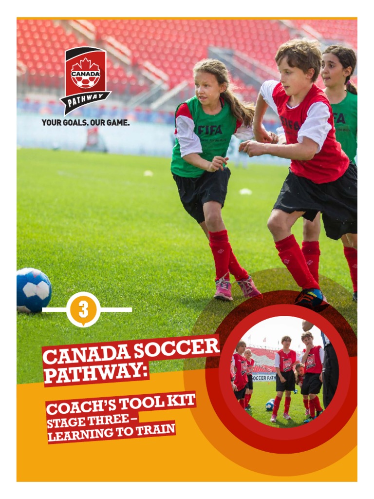 Canada Soccer Pathway Coachs Tool Kit 3 | PDF | Forward (Association ...