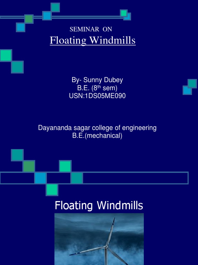 Floating Windmill | PDF | Offshore Wind Power | Wind Power