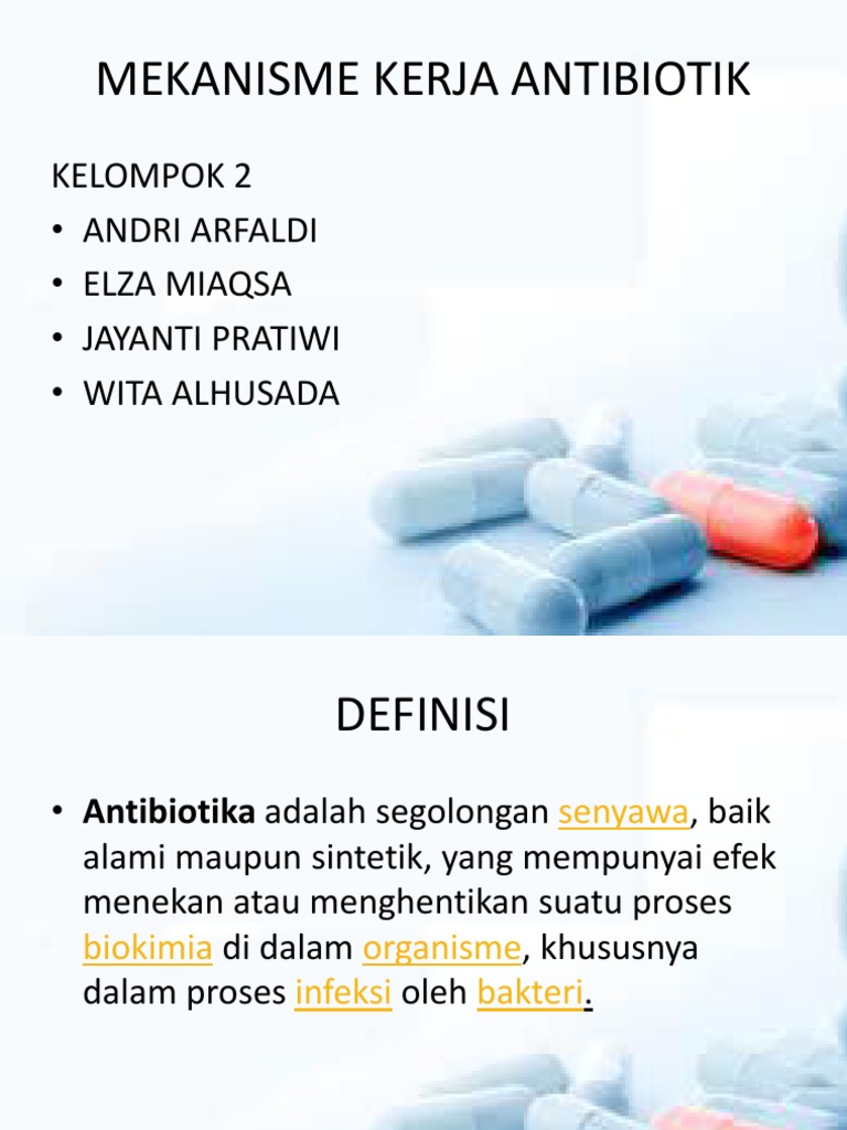 Mekanisme Kerja dan Golongan Antibiotik | PDF