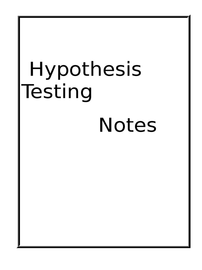 Hypothesis Testing Notes | PDF | Type I And Type Ii Errors ...