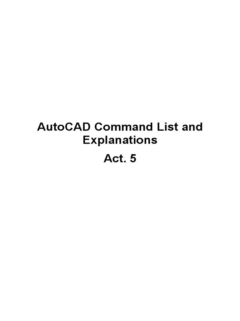 Autocad Command List and Explanations Act. 5 | Download Free PDF ...