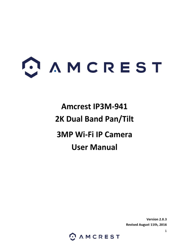 Amcrest IP3M-941 Dual Band PT Camera User Manual v2.0.3 | PDF | Wi Fi ...