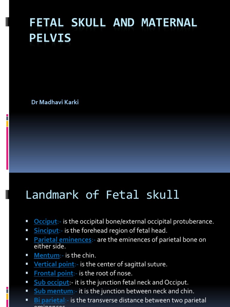 Fetal Skull and Maternal Pelvis | PDF | Pelvis | Skeletal System