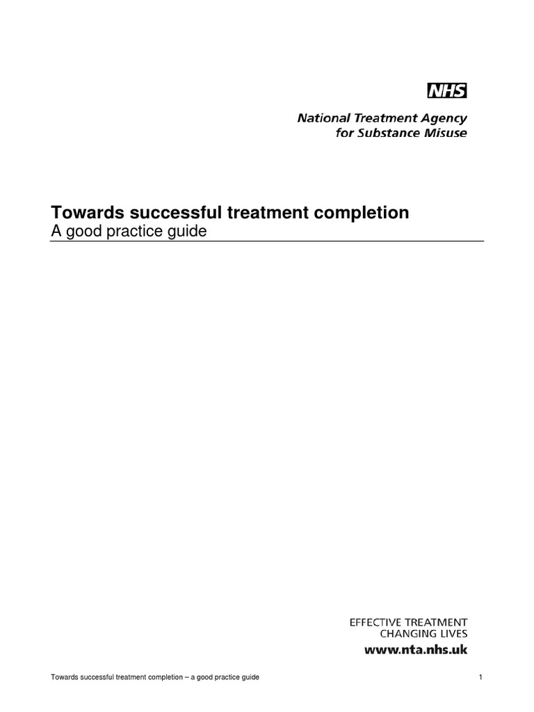 Towards Successful Treatment Completion: A Guide to Improving ...