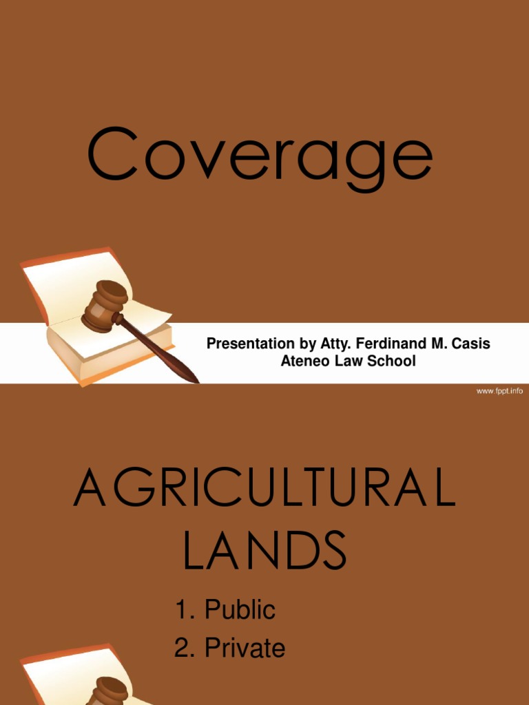 Coverage: Presentation by Atty. Ferdinand M. Casis Ateneo Law School | PDF