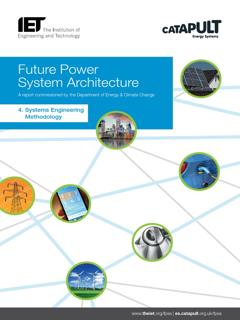 Future Power System Architecture: 4. Systems Engineering Methodology ...