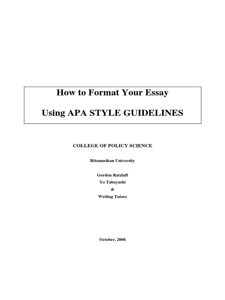 How To Format Your Essay Using Apa Style Guidelines: College of Policy ...